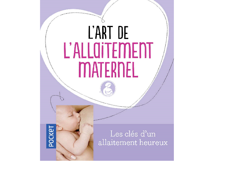 L’art de l’allaitement maternel – La santé d'abord